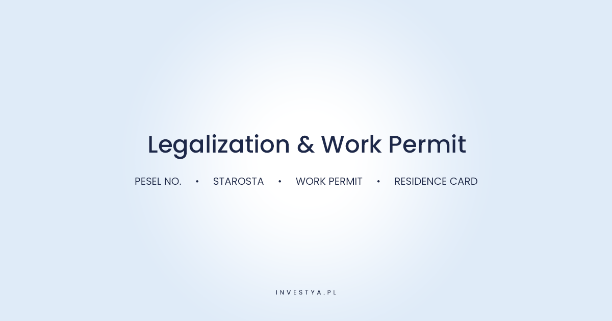 Legalization & work permit - Investya - entering the EU markets